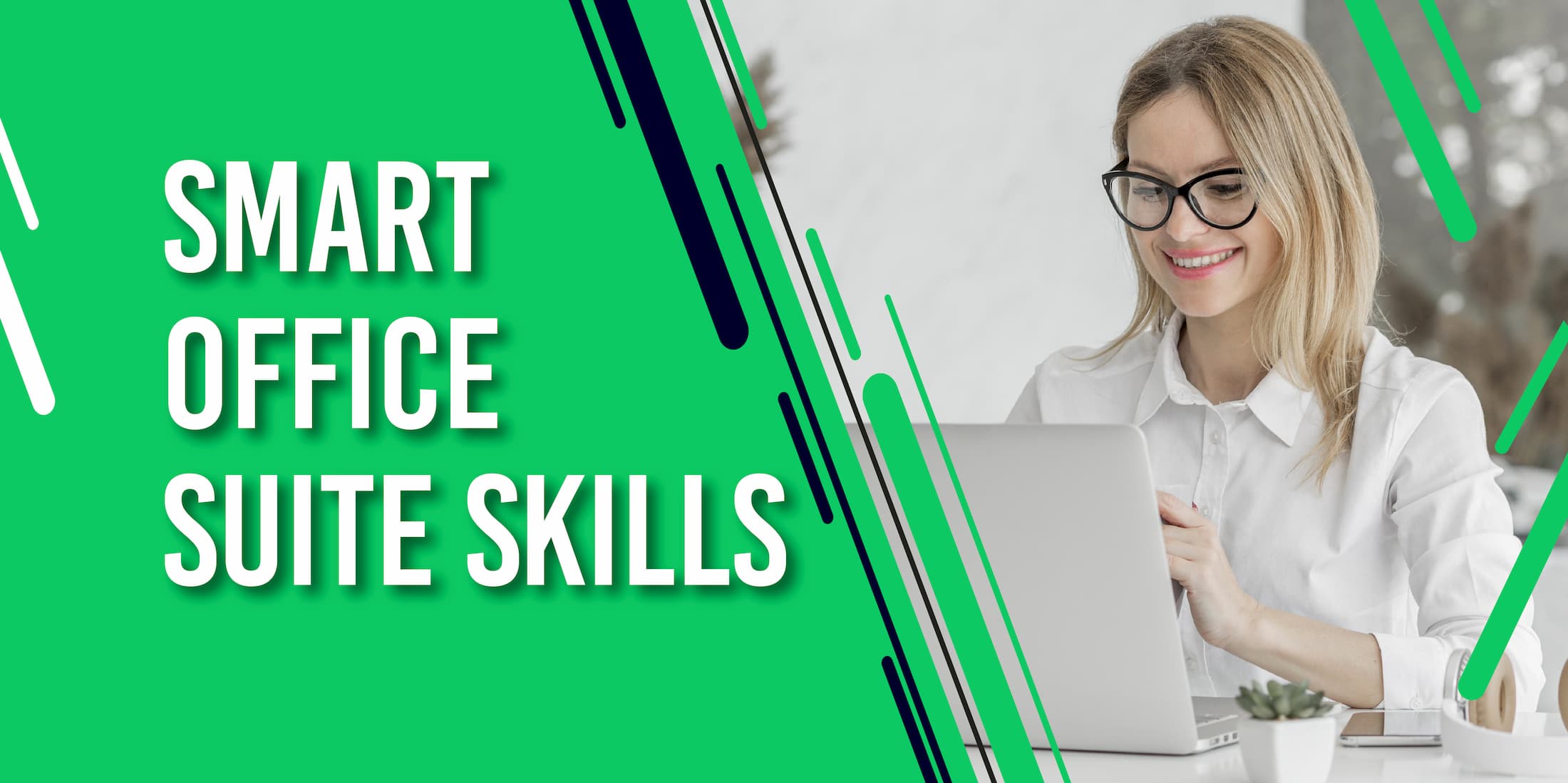 Smart Office Suite Skills - SMART